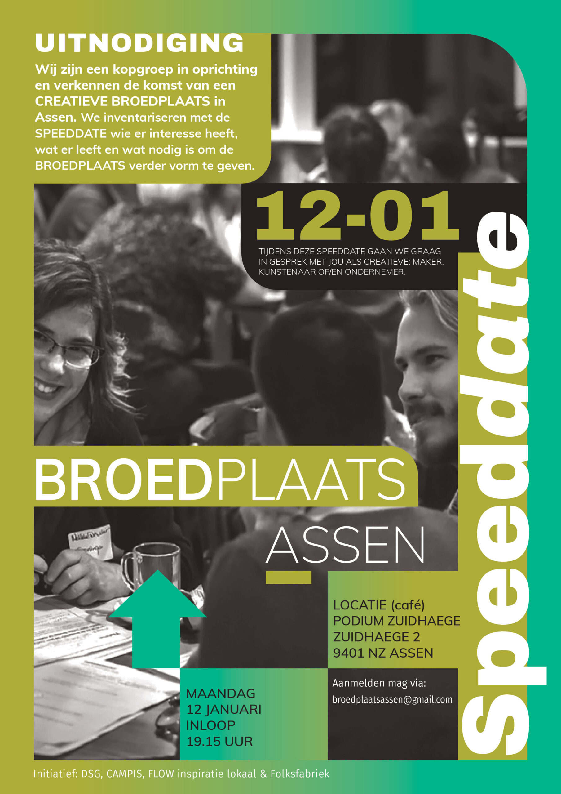 Creatieve Broedplaats Assen organiseert een SPEEDDATE - Drents ...