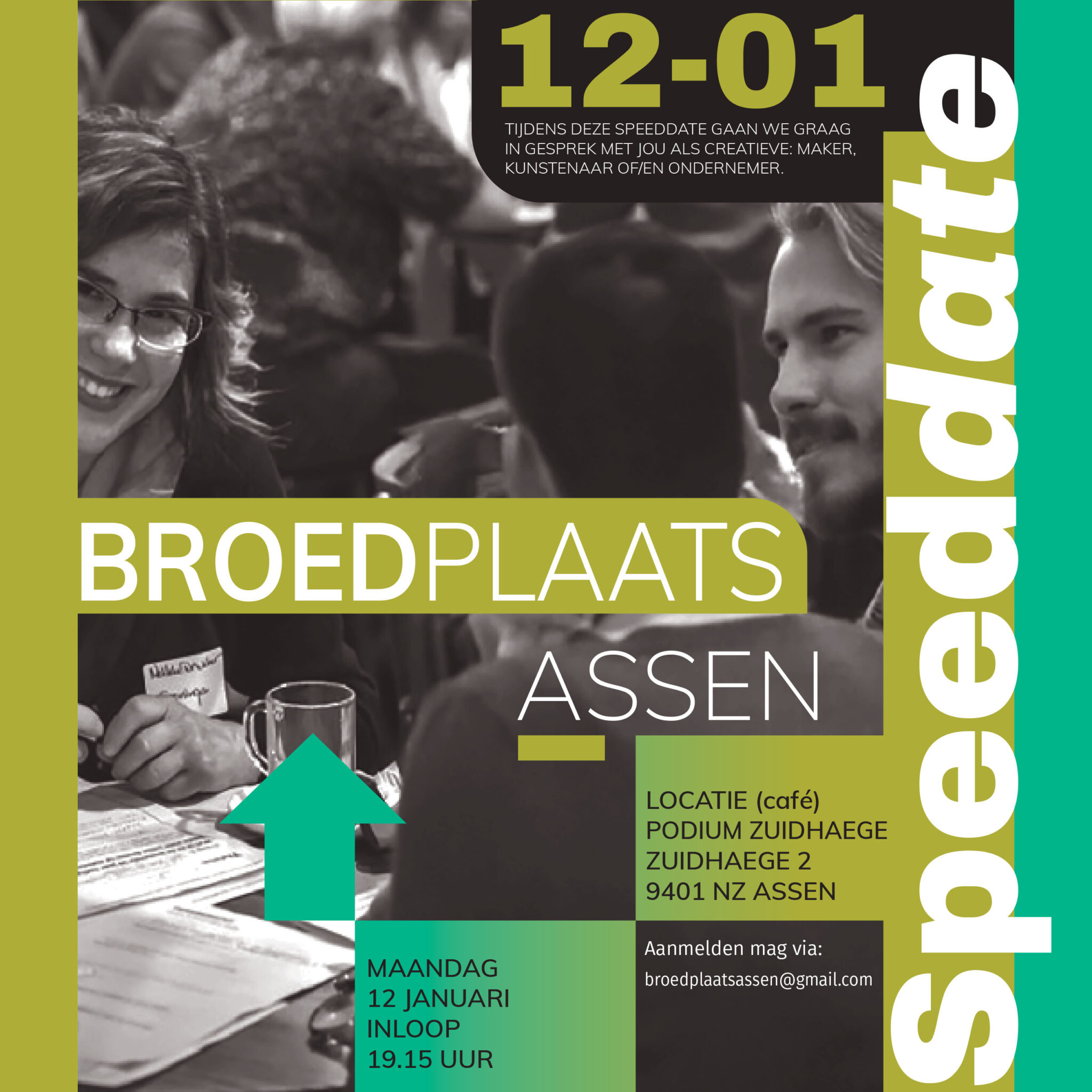 Creatieve Broedplaats Assen organiseert een SPEEDDATE - Drents ...